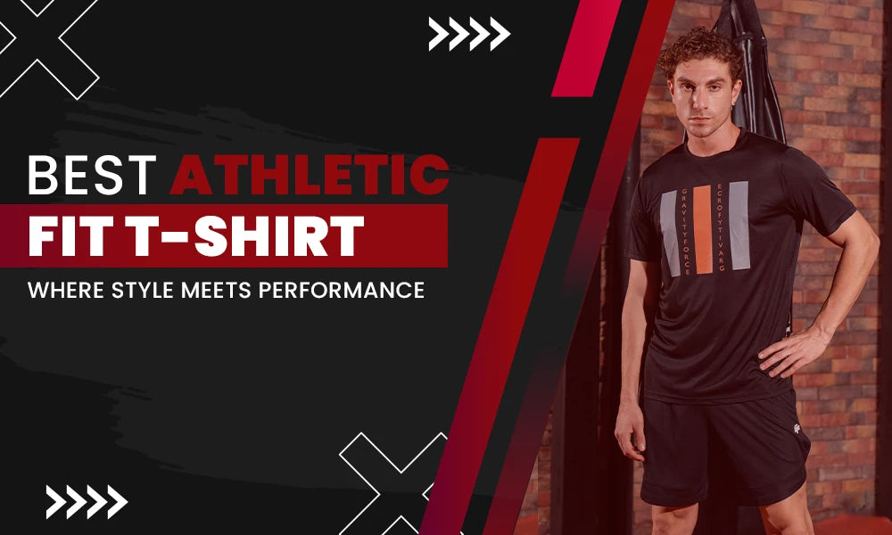 Best Athletic Fit T-Shirts Where Style Meets Performance – Gravity Force